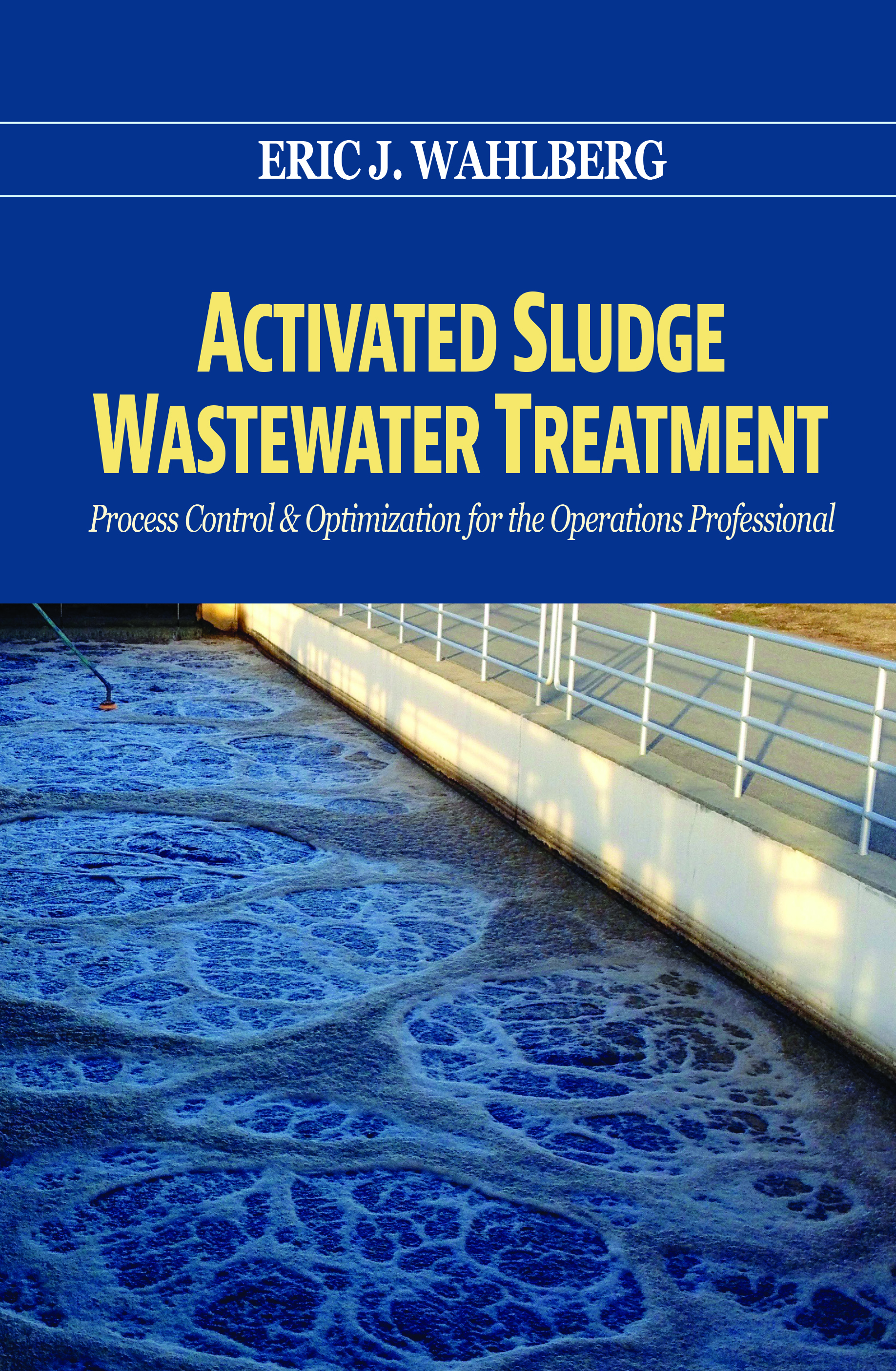 Activated Sludge Wastewater Treatment | DEStech Publishing Inc.