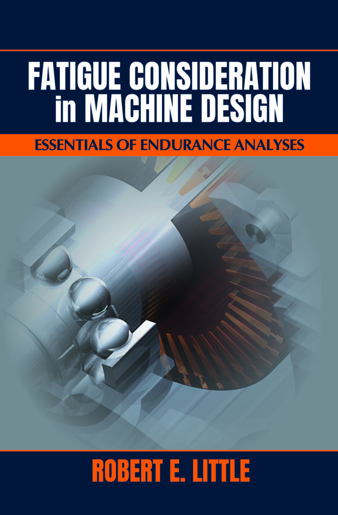 Fatigue Consideration in Machine Design | DEStech Publishing Inc.